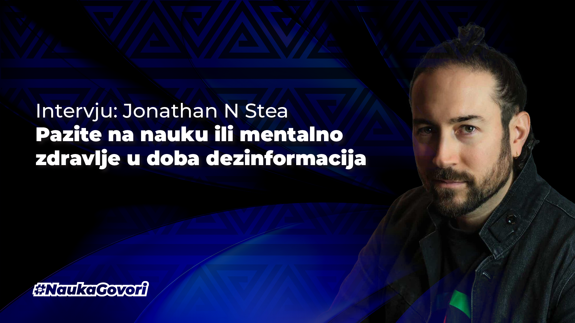 Jonathan N Stea, klinički psiholog: zavodljivost i opasnosti ...
